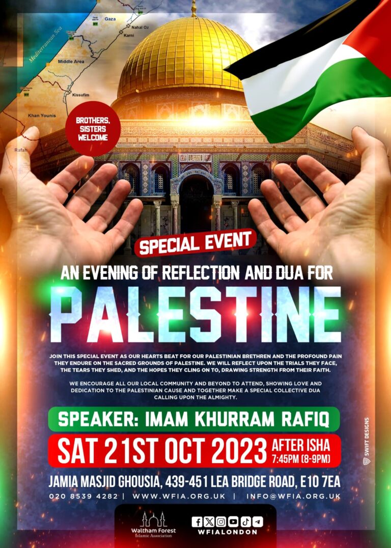 An Evening Of Reflection & Dua For Palestine – WFIA | Lea Bridge Road ...