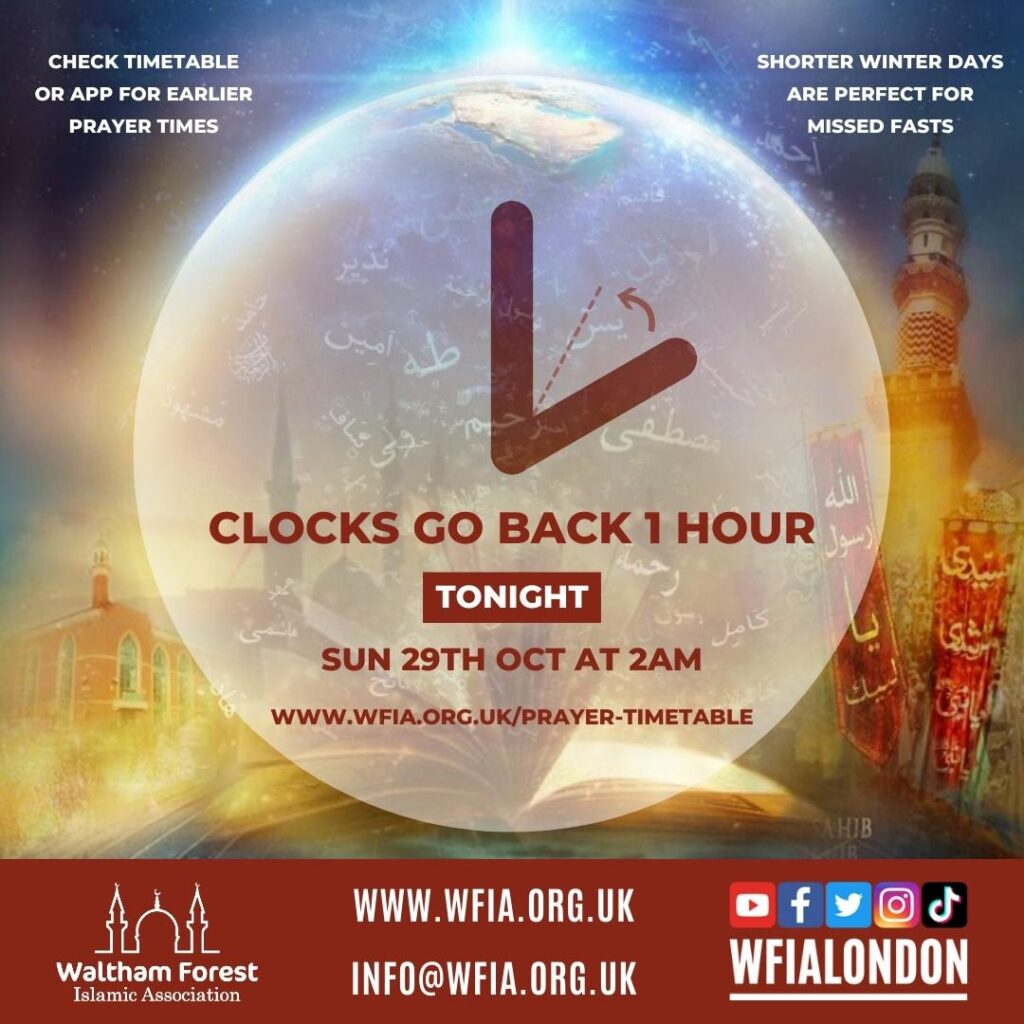 Clocks go back one hour tonight – WFIA | Lea Bridge Road Mosque