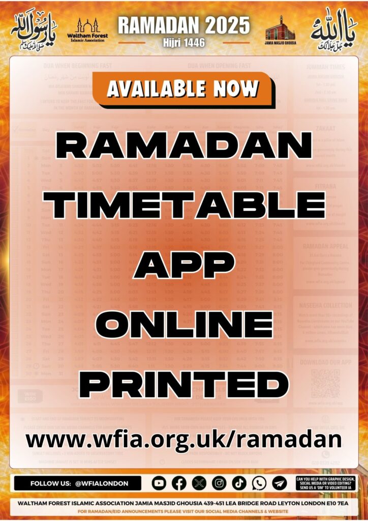 Ramadan Timetable 1446 AH / 2025 is Available Now – WFIA | Lea Bridge ...